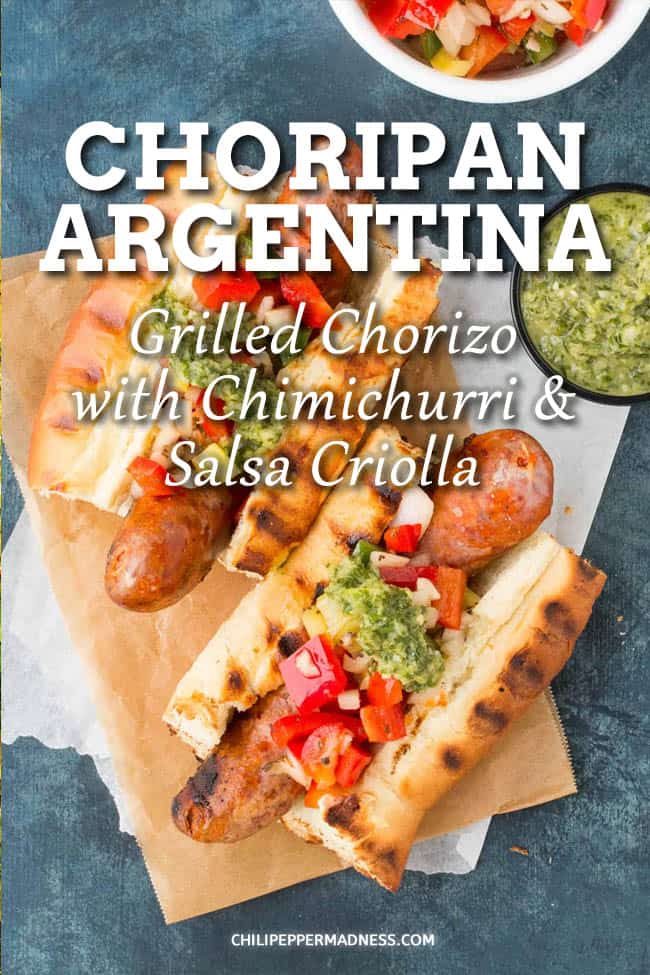 Choripán Recipe (Argentinian Grilled Chorizo) - Chili Pepper Madness