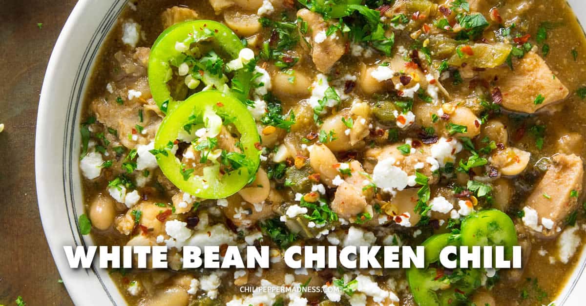 White Bean Chicken Chili - Recipe - Chili Pepper Madness