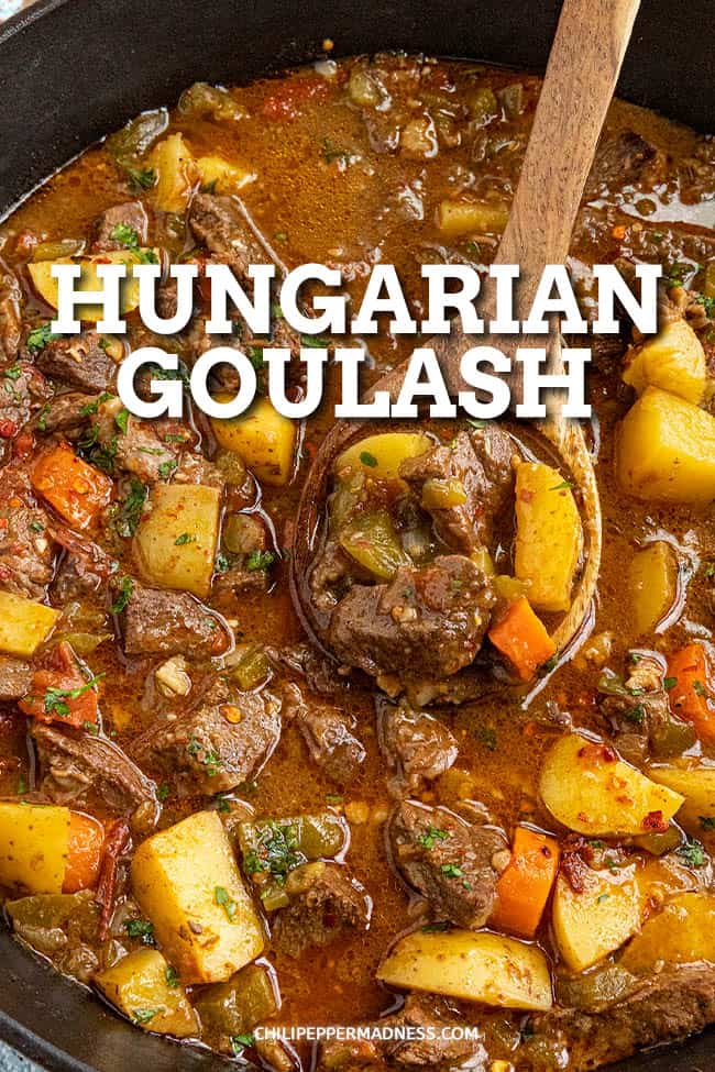 Authentic Hungarian Goulash Recipe (Gulyás) - Chili Pepper Madness