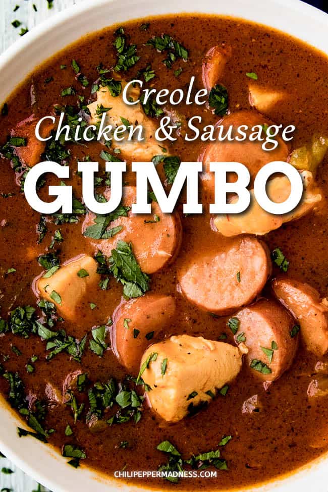 Creole Chicken and Sausage Gumbo Recipe - Chili Pepper Madness