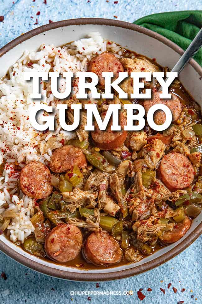 Turkey Gumbo Recipe - Chili Pepper Madness