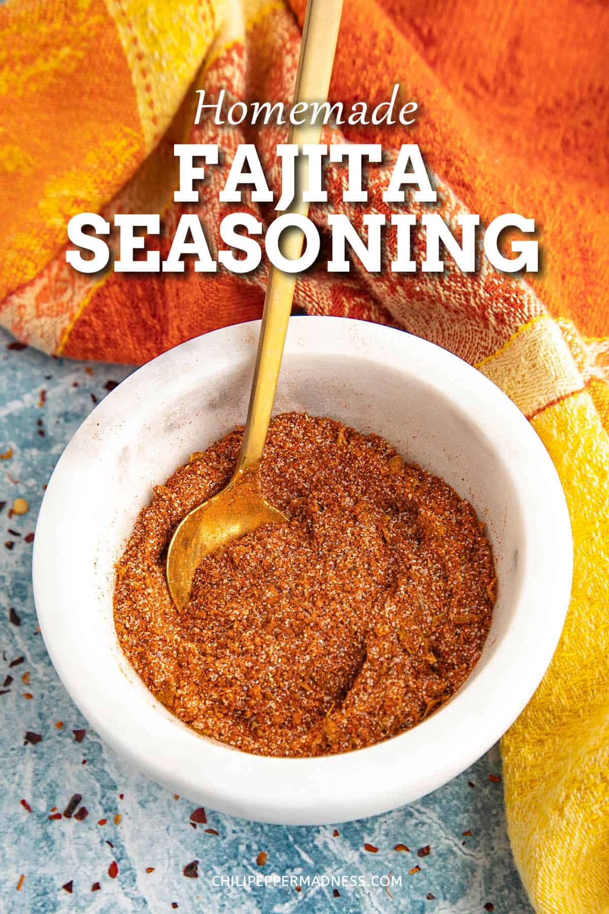Homemade Fajita Seasoning - Chili Pepper Madness