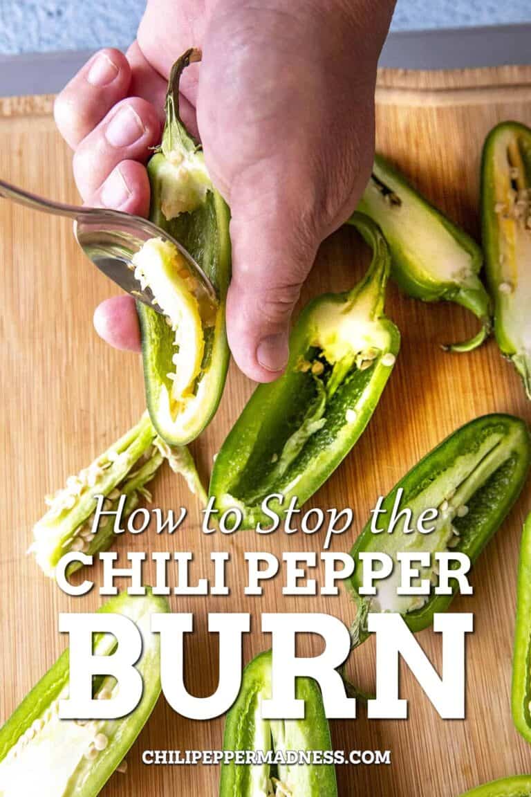 How Do You Stop the Chili Pepper Burn? - Chili Pepper Madness