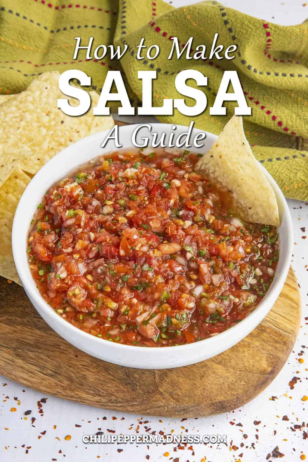 How to Make Salsa - a Guide - Chili Pepper Madness