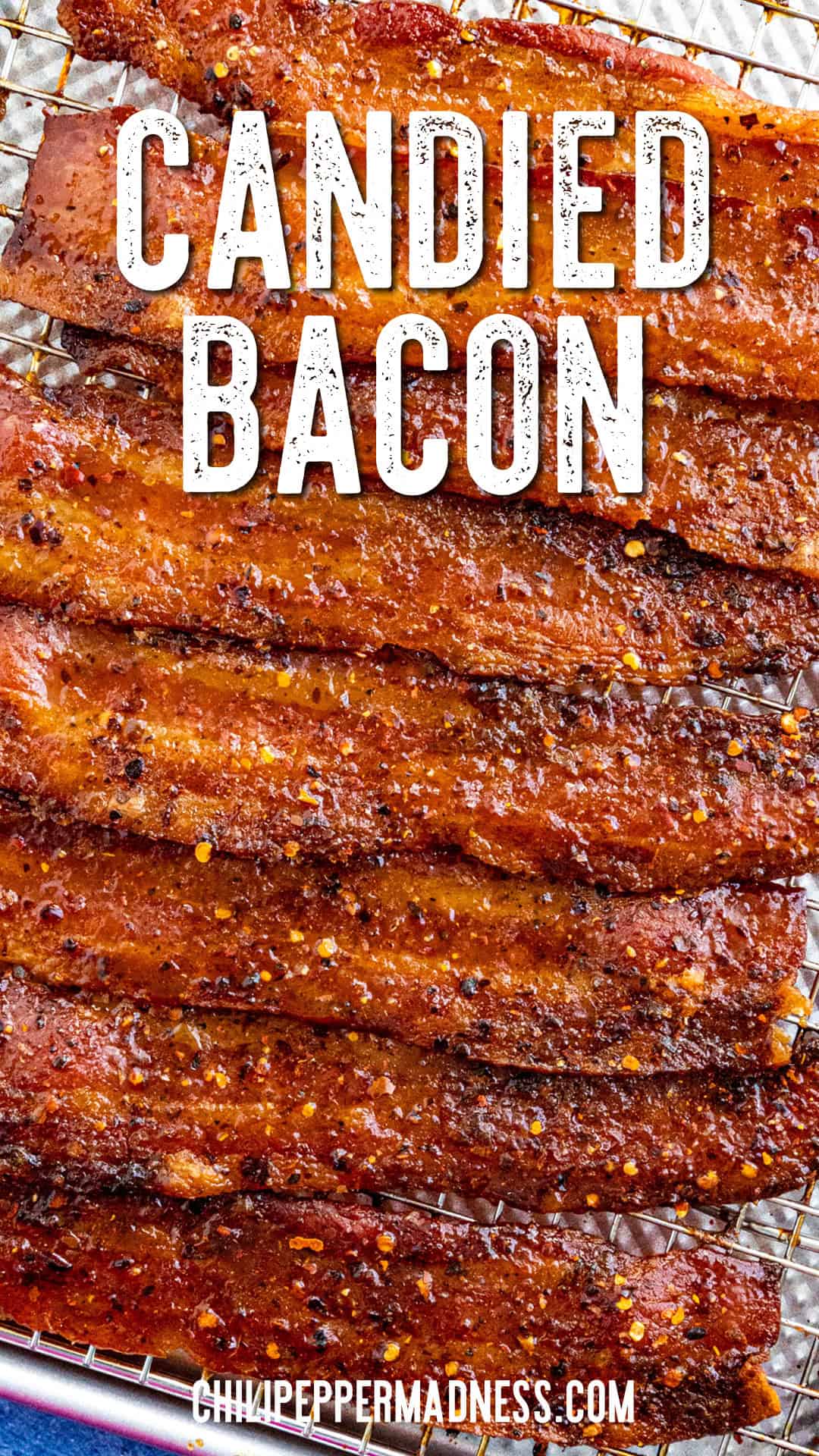 Easy Candied Bacon Recipe - Chili Pepper Madness