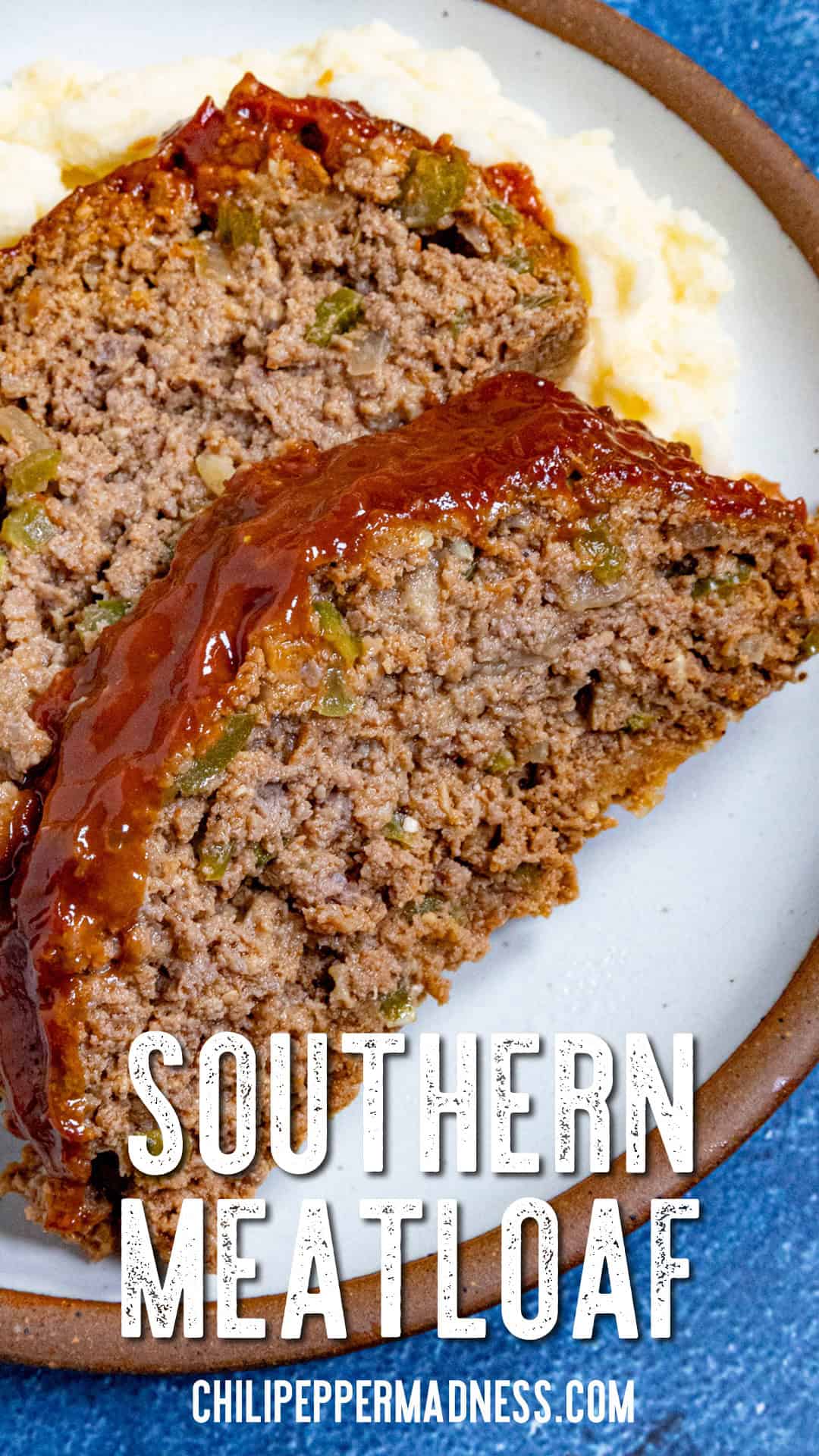 Southern Meatloaf Recipe (Classic, Tender & Flavorful) - Chili Pepper ...